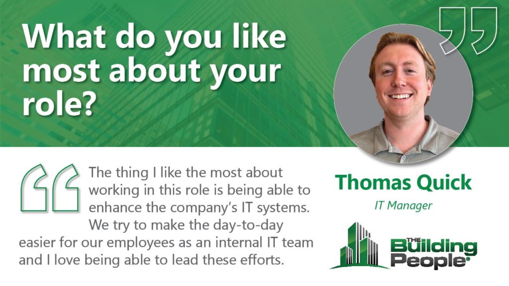 Employee Q&A: Thomas Quick | The Building People